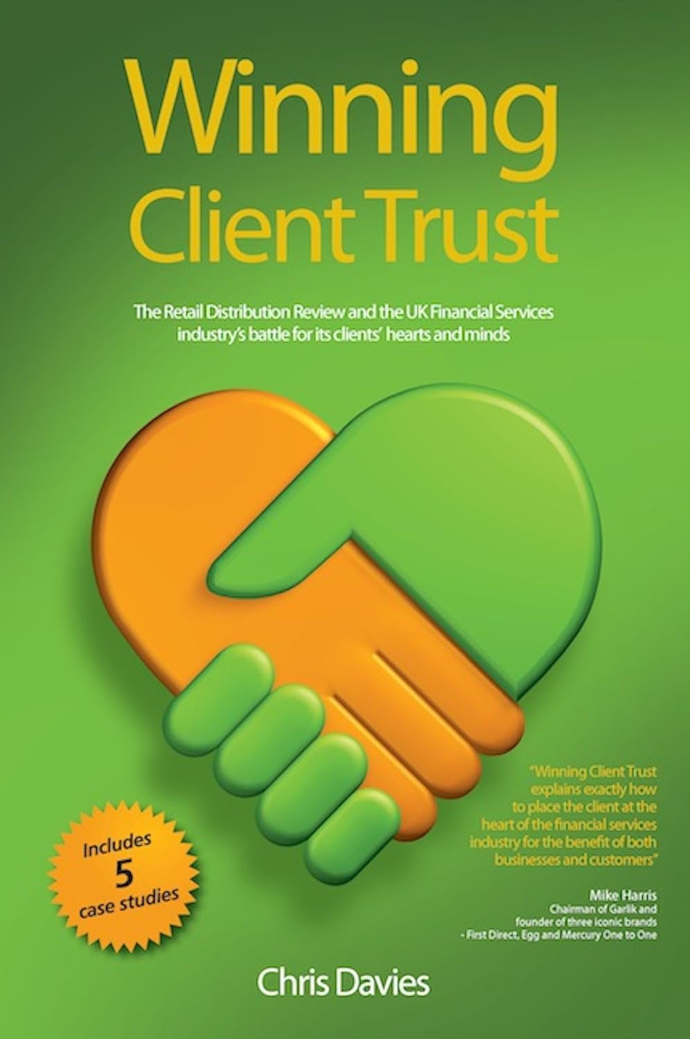 Winning Client Trust: The Retail Distribution Review and the UK ...