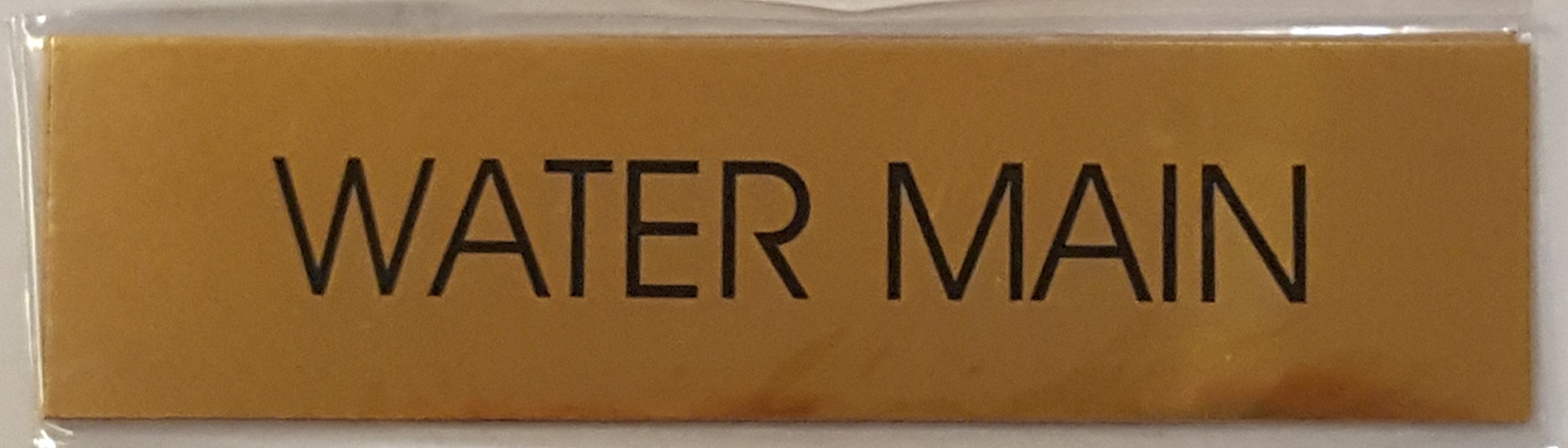 Water Main Sign - Gold Background (ALIMINUM - 2 x7 3/4) with SELF ...