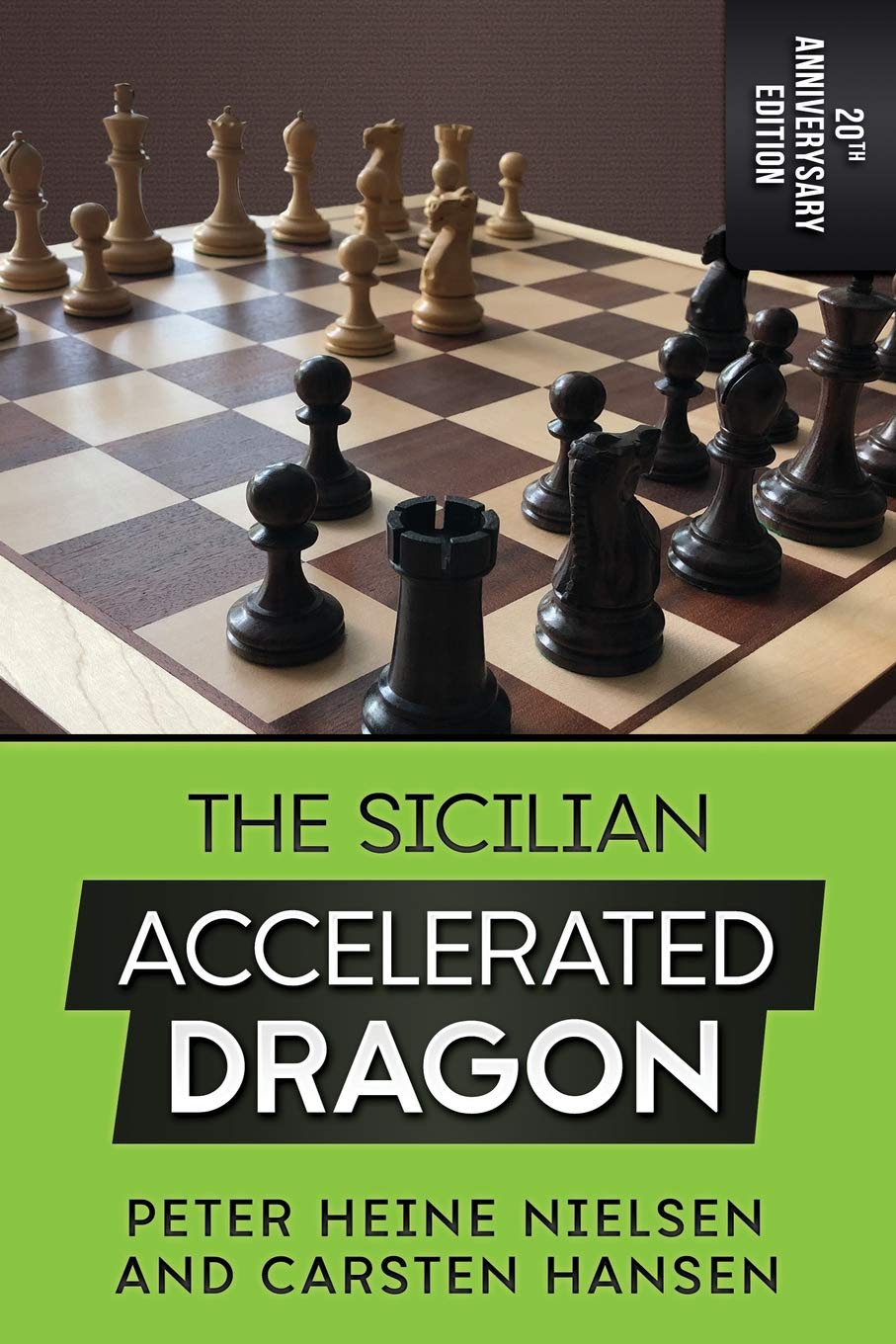 The Sicilian Accelerated Dragon - 20th Anniversary Edition: Nielsen ...