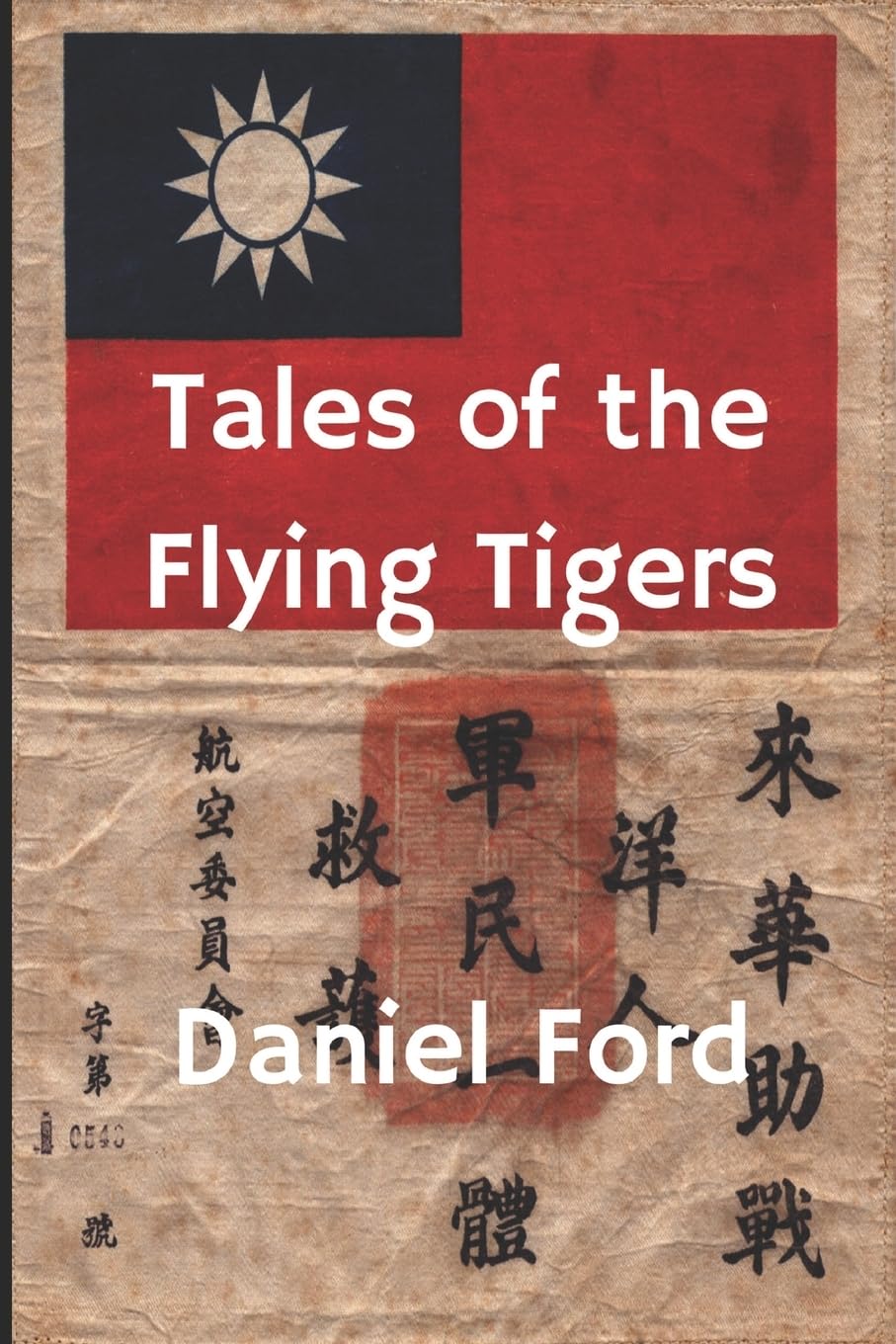 Tales of the Flying Tigers: Five Books about the American Volunteer ...
