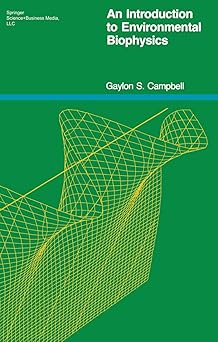 Amazon | Introduction to Environmental Biophysics | Biophysics