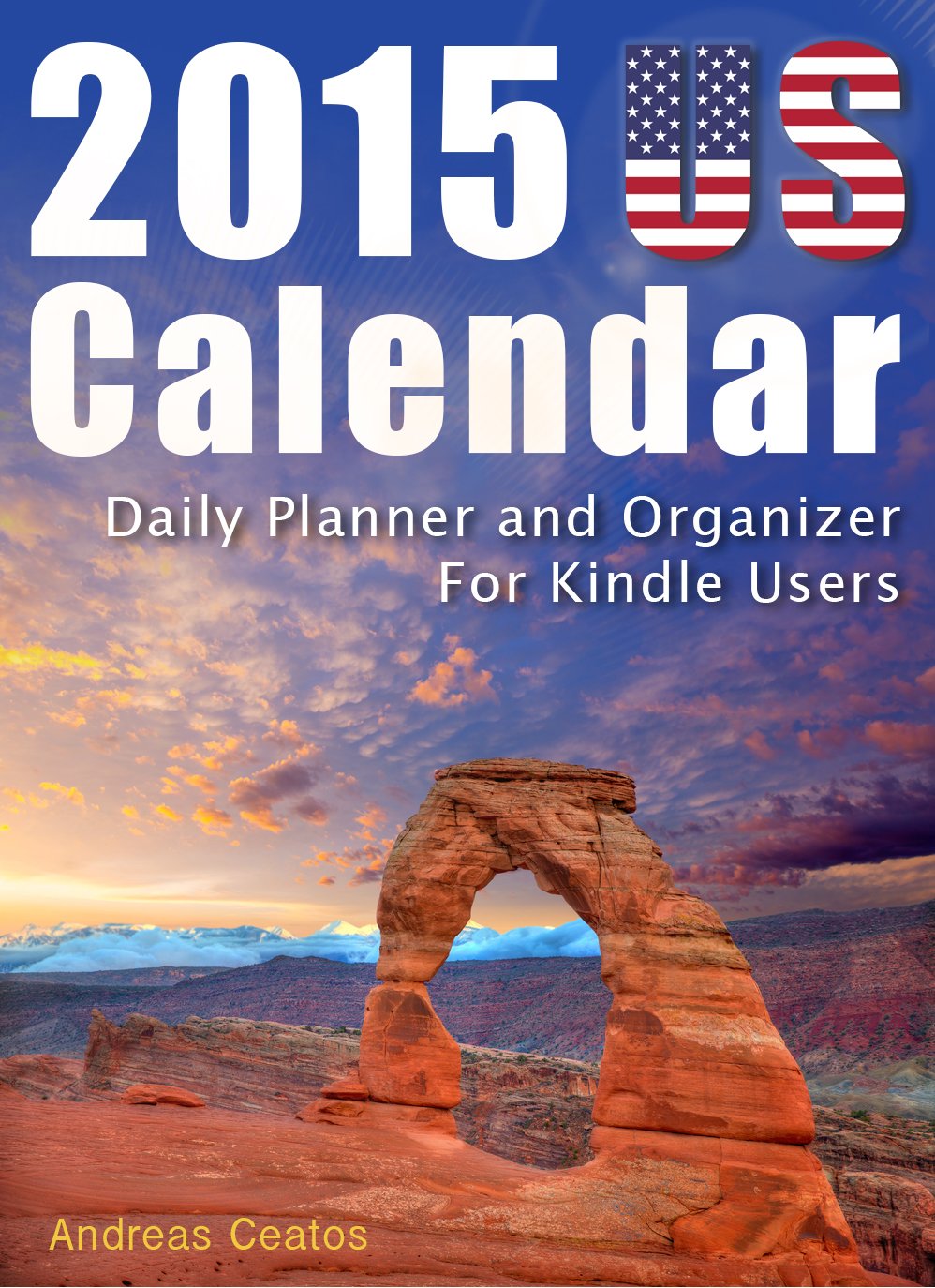 Amazon.com: 2015 US Calendar - Daily Planner and Organizer For Kindle ...