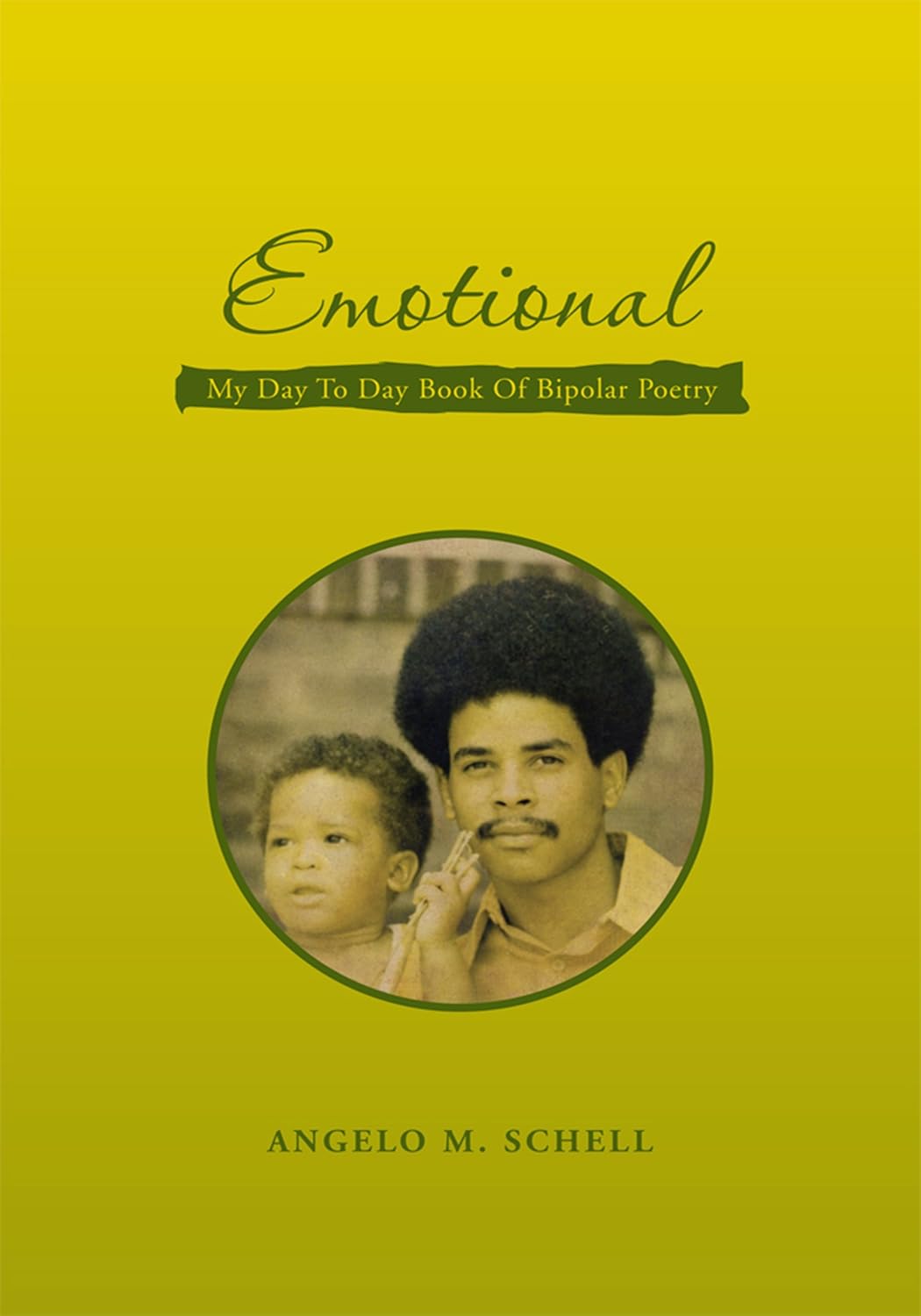 Emotional: My Day to Day Book of Bipolar Poetry - Kindle edition by ...