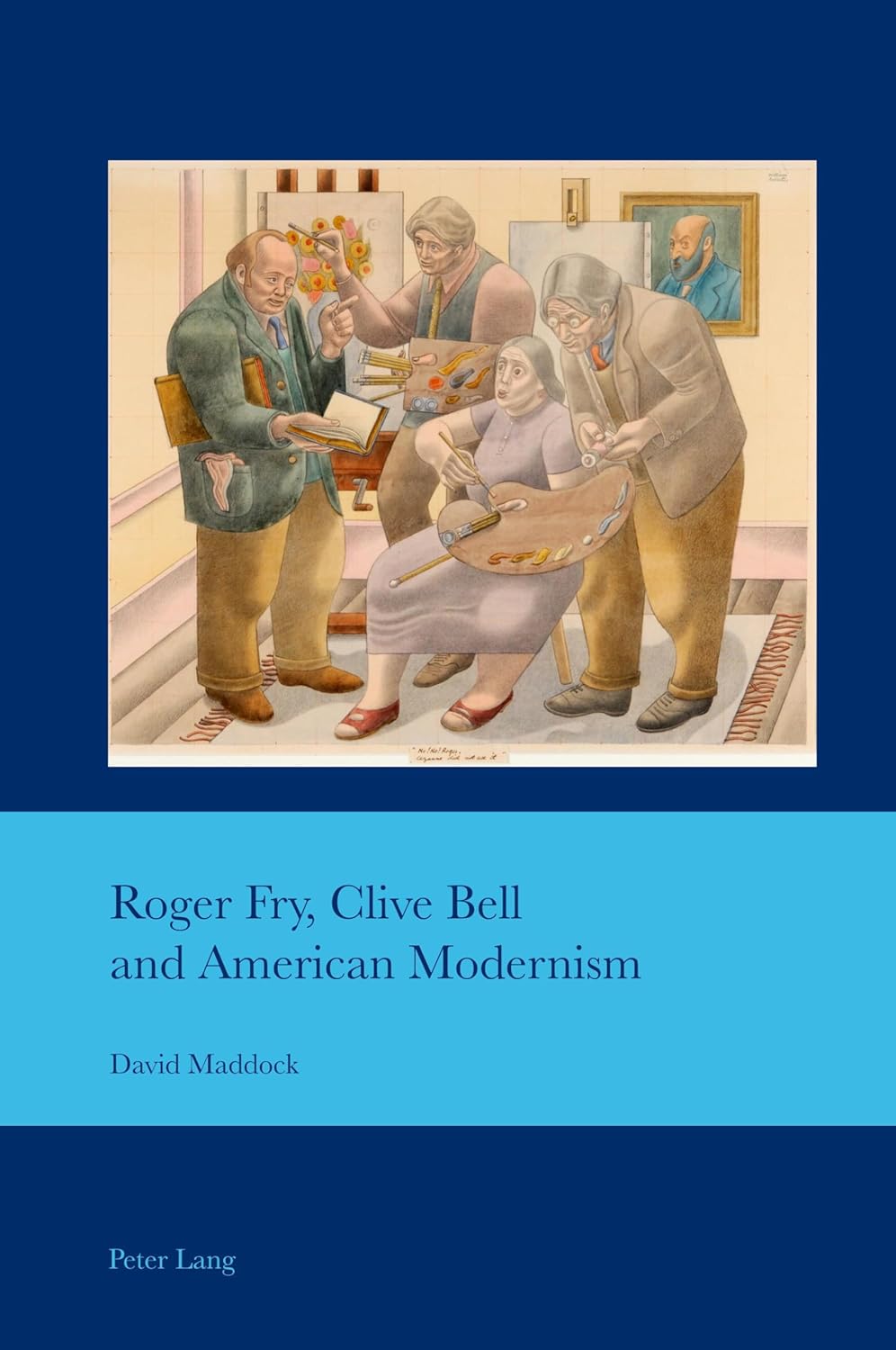 Amazon.com: Roger Fry, Clive Bell and American Modernism (Cultural ...