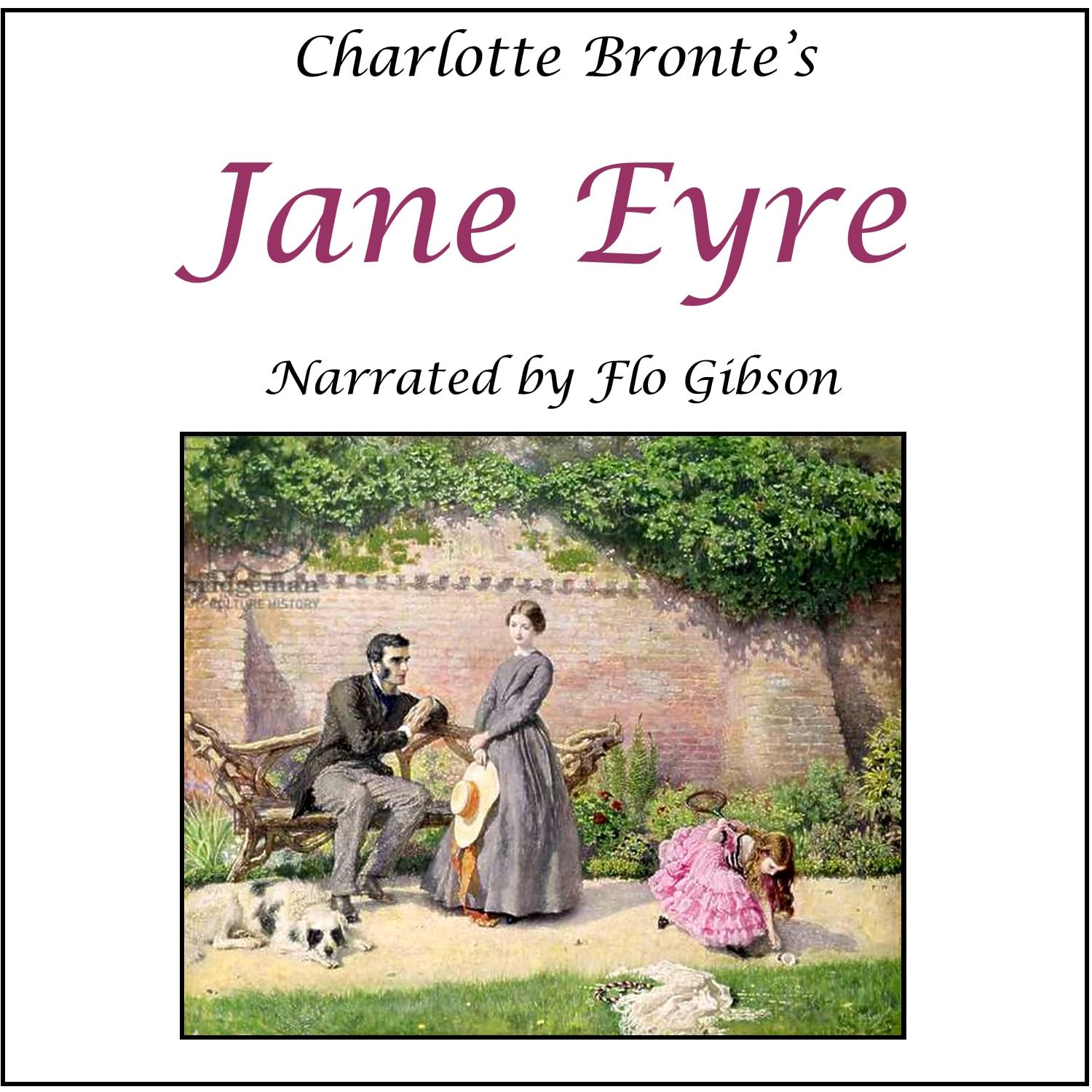 Jane Eyre (Classic on CDs): Charlotte Bronte, Flo Gibson (Narrator ...
