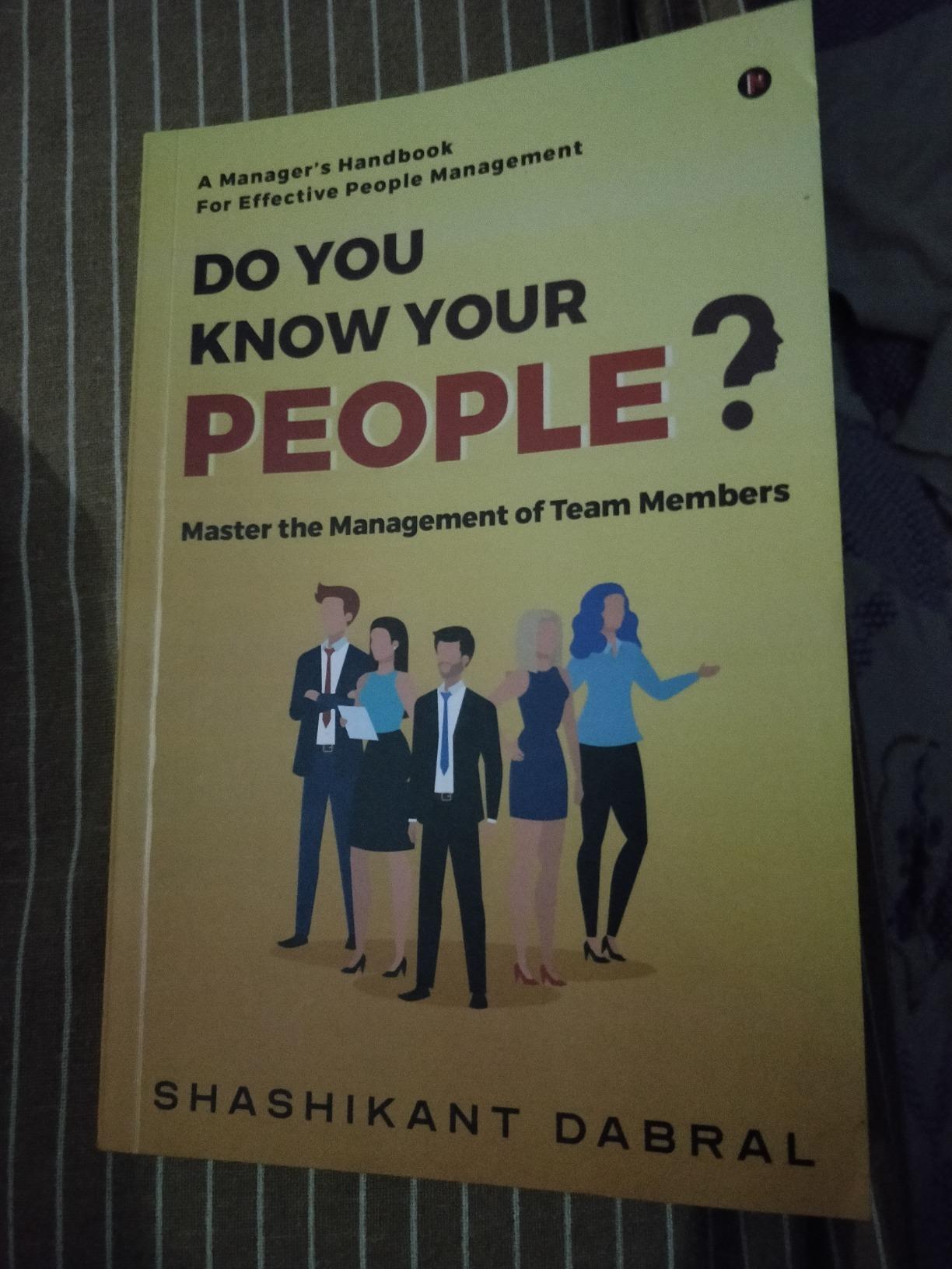 Buy Do you know your People? : Master the Management of Team Members ...