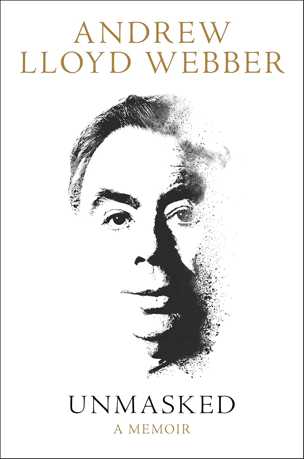 Unmasked: Amazon.co.uk: Lloyd Webber, Andrew: 9780008237592: Books