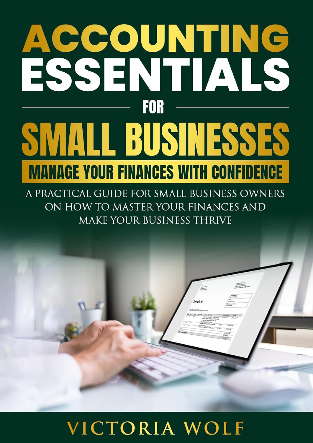 Amazon.com: Accounting Essentials for Small Businesses: Manage Your ...