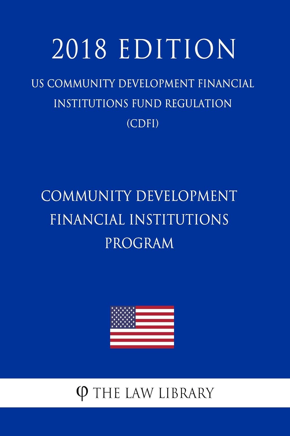 Community Development Financial Institutions Program (US Community ...