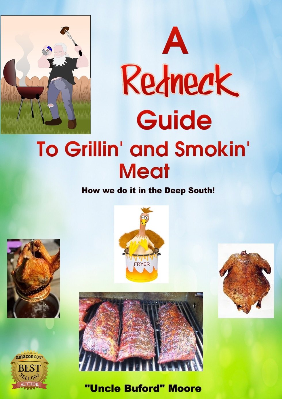 Amazon.com: A Redneck Guide for Grillin' and Smokin' Meat - How we do ...