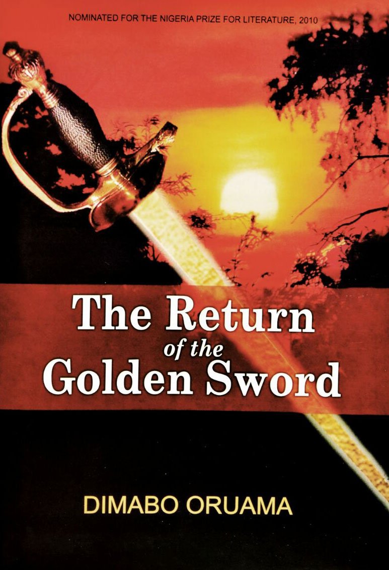THE RETURN OF THE GOLDEN SWORD - Kindle edition by ORUAMA, DIMABO ...