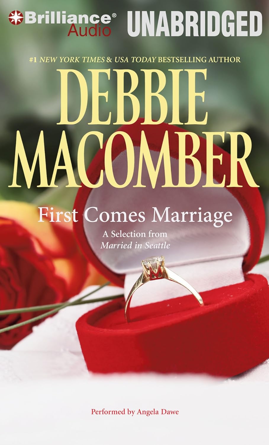 First Comes Marriage: A Selection from Married in Seattle: Macomber ...