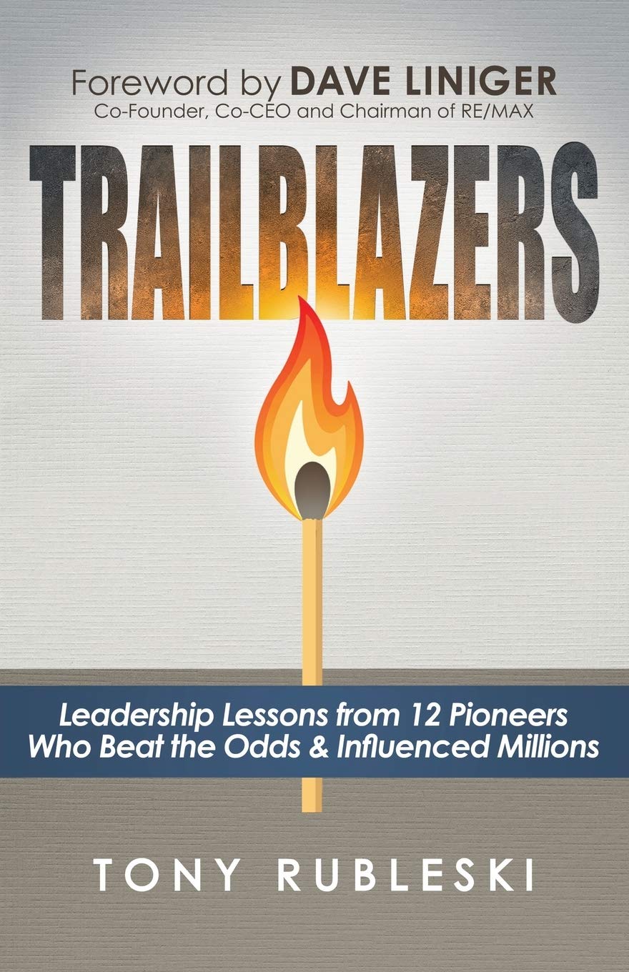 Amazon.com: Trailblazers: Leadership Lessons from 12 Thought Leaders ...