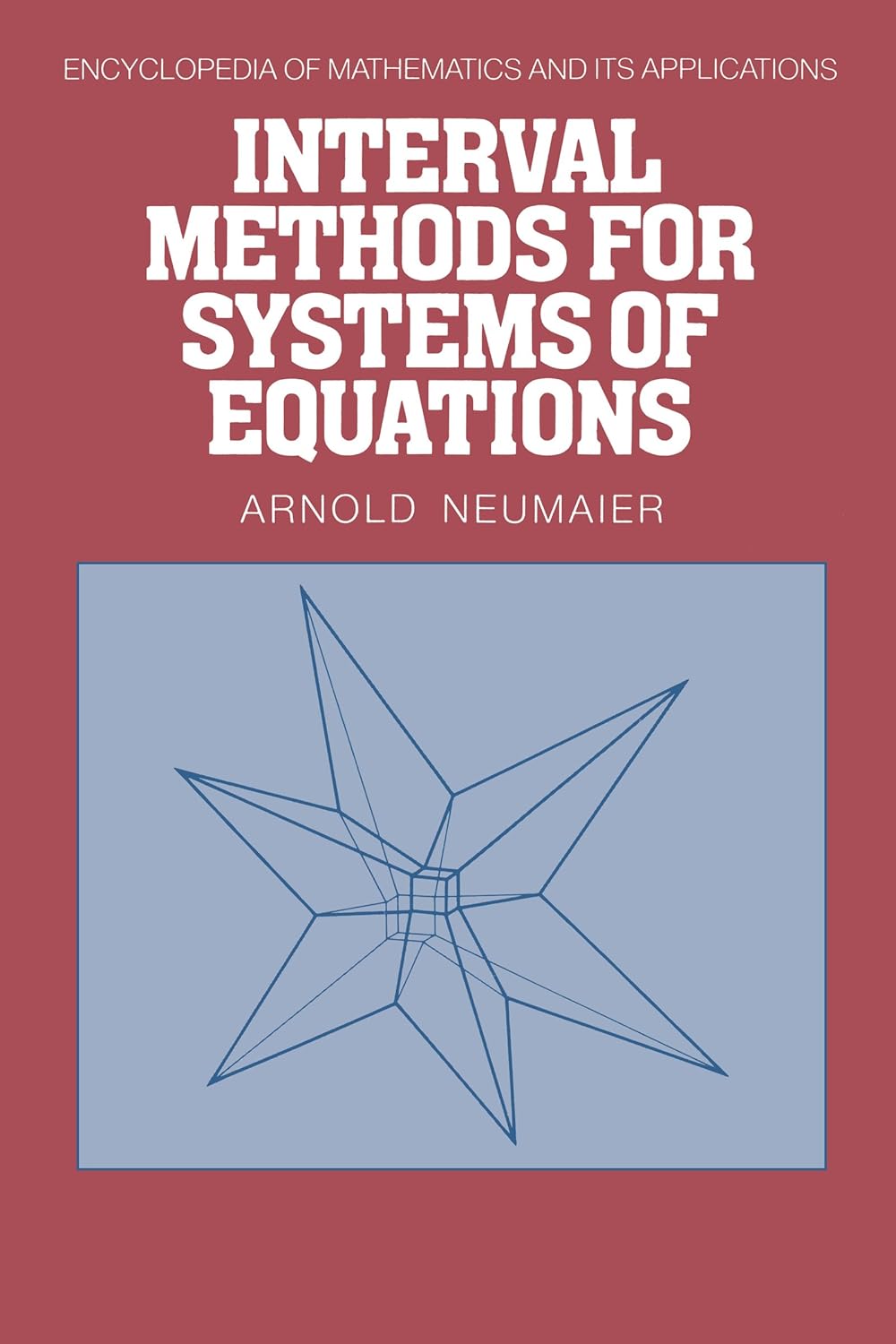 Interval Methods for Systems of Equations (Encyclopedia of Mathematics ...