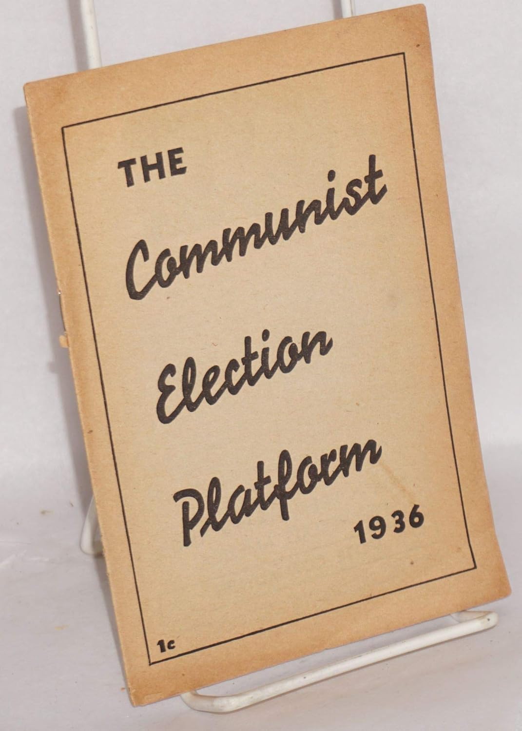 The election platform of the Communist Party. Ratified at the National ...