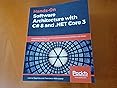 Hands-On Software Architecture with C# 8 and .NET Core 3: Architecting software solutions using ...
