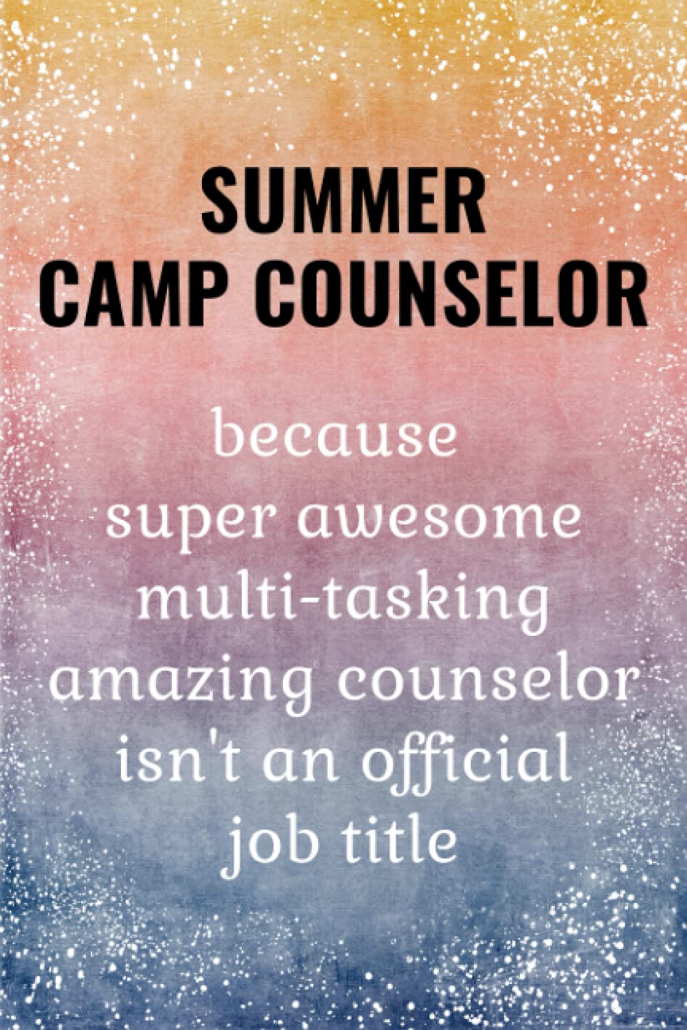 Camp Counsellor Quotes