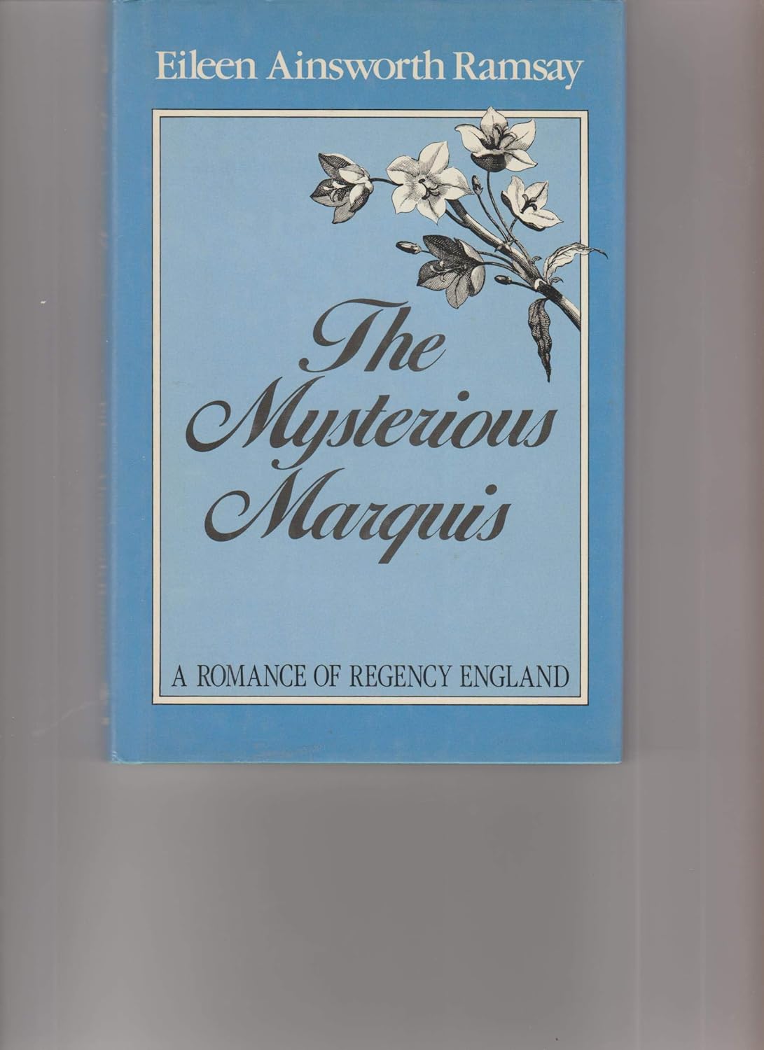 The Mysterious Marquis: Ramsay, Eileen Ainsworth: 9780802708595: Amazon ...