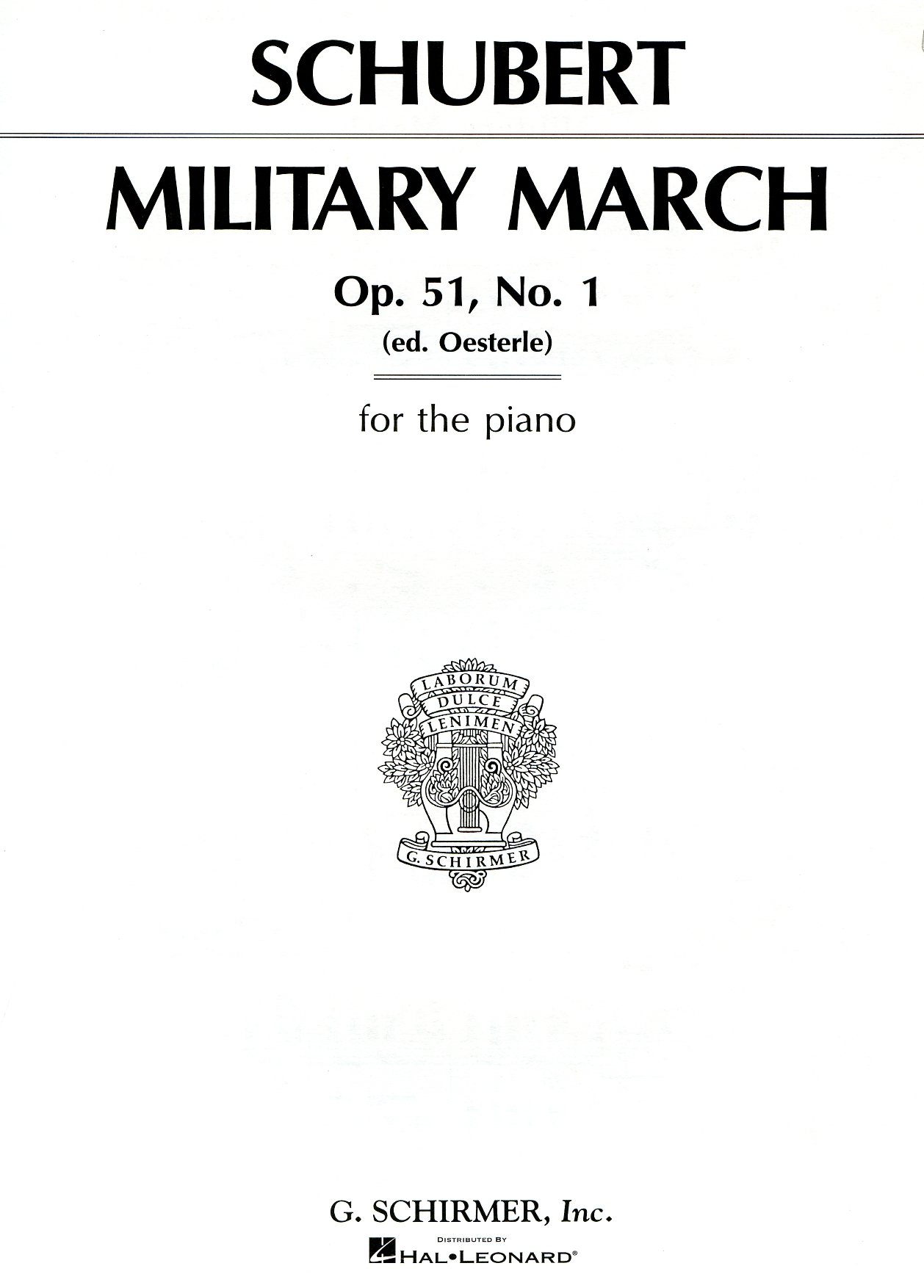 Schubert: Military March, Op. 51, No. 1: Franz Schubert: 0884088077754 ...