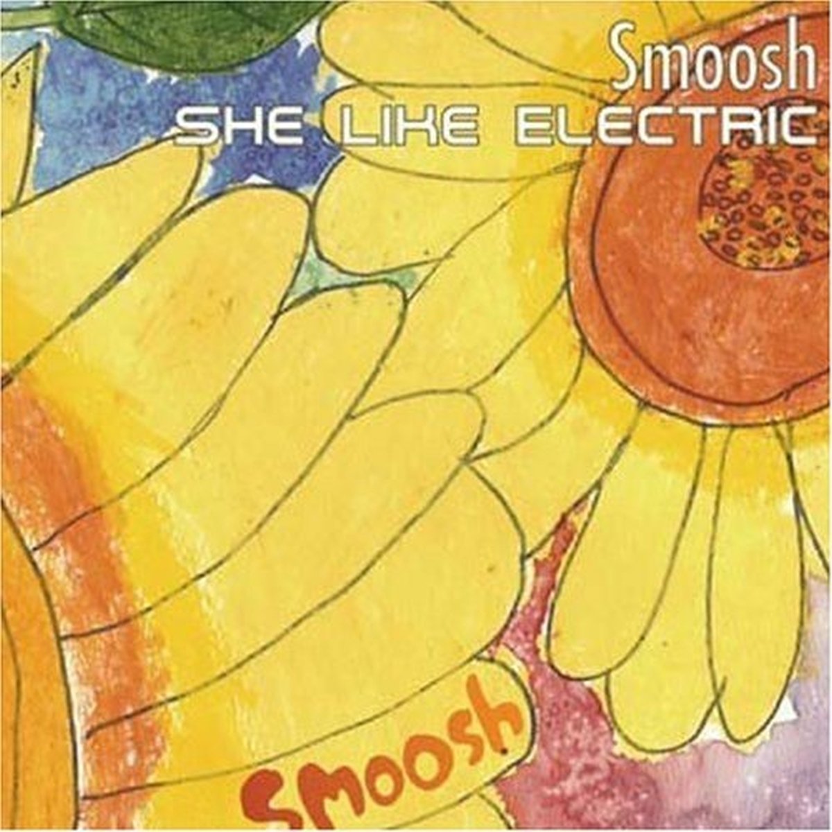 Smoosh - She Like Electric - Amazon.com Music