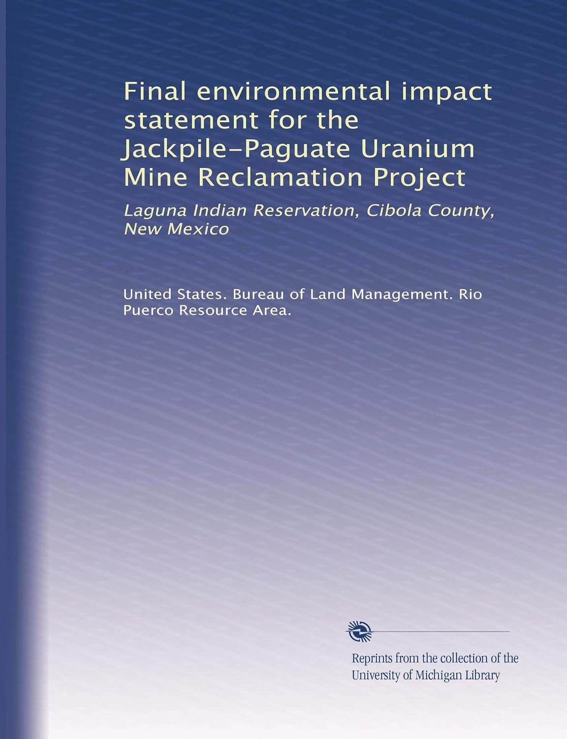 Amazon.com: Final environmental impact statement for the Jackpile ...