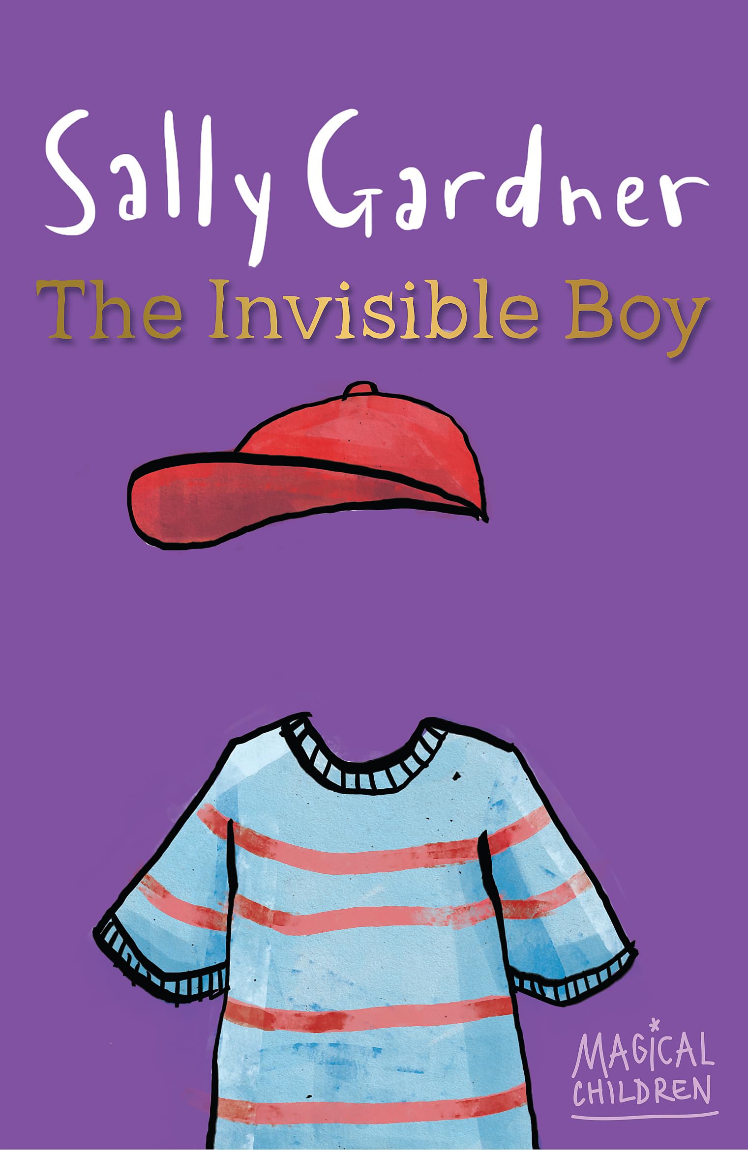 The Invisible Boy (Magical Children): Gardner, Sally: 9781444011616 ...