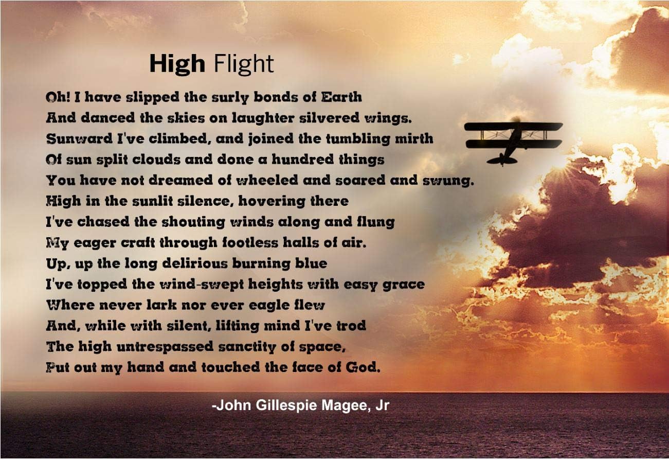 Amazon.com: John Gillespie Magee, Jr Poem - High Flight (13x19 Unframed ...