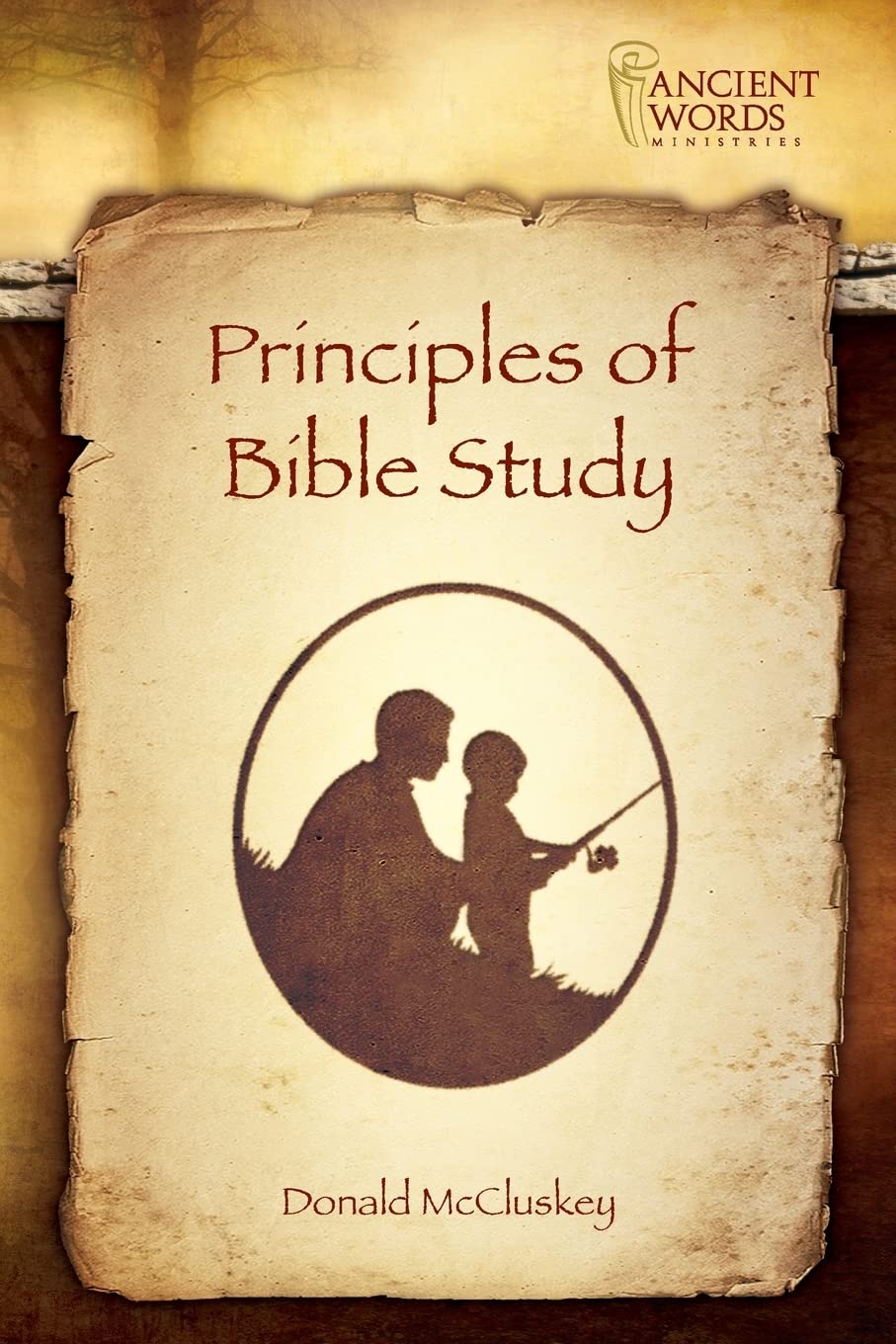 Principles of Bible Study: McCluskey, Donald: 9780996675802: Amazon.com ...