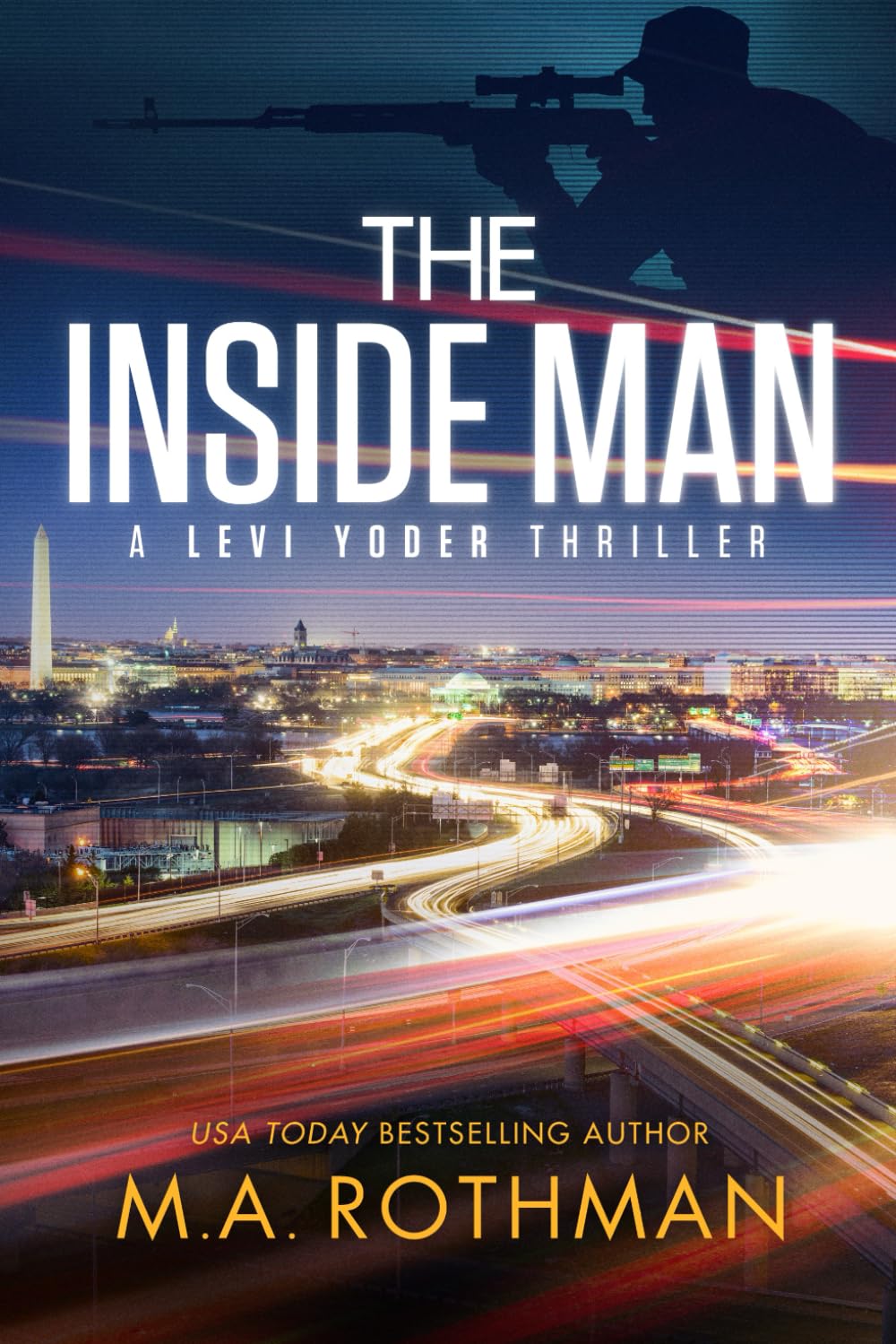Amazon.com: The Inside Man (A Levi Yoder Novel): 9781092279550: Rothman ...