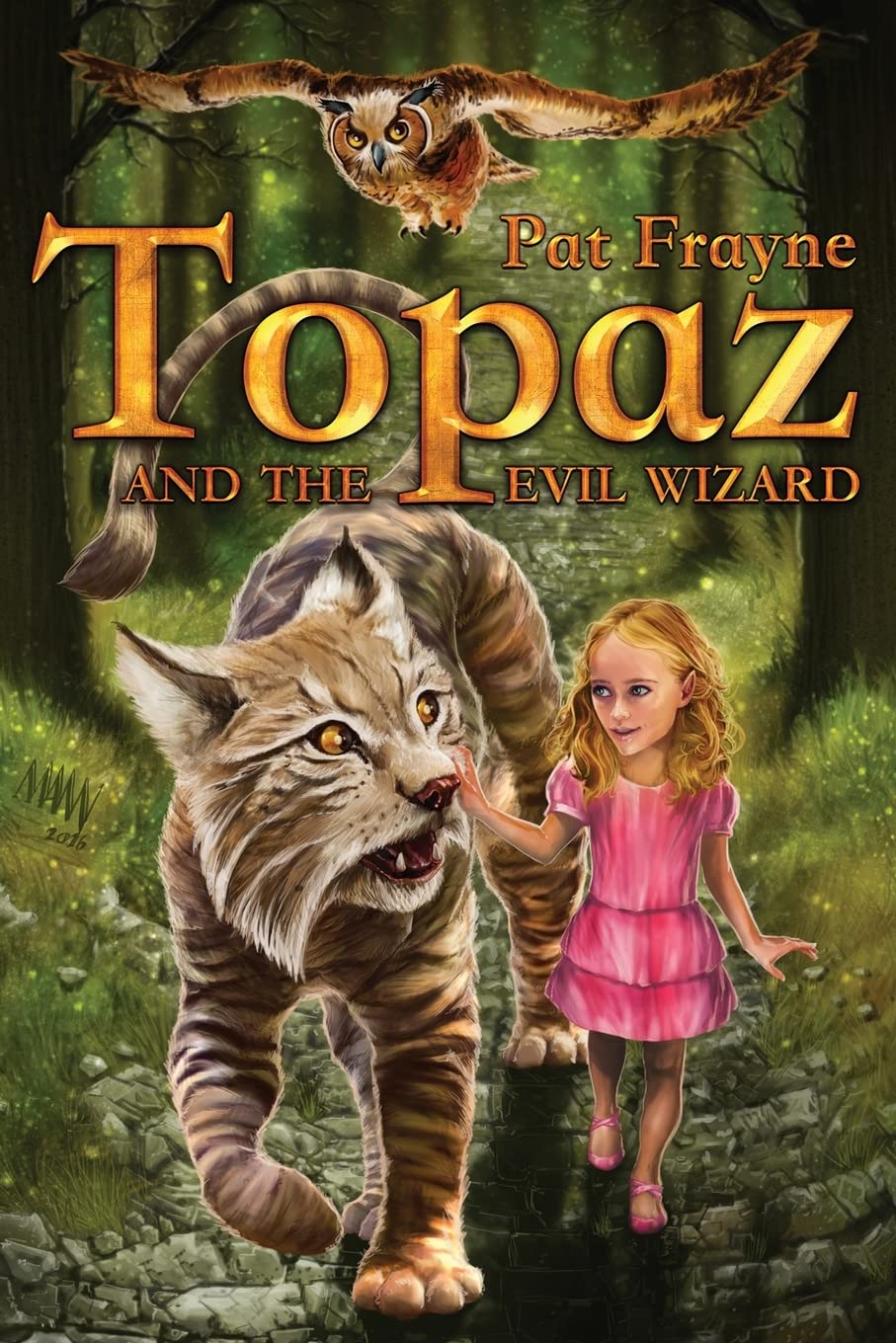 Topaz and the Evil Wizard (Topaz the Conjure Cat): Frayne, Pat ...