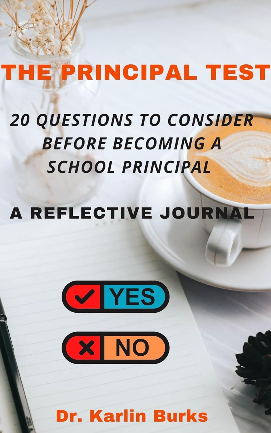 The School Principal Test: 20 Questions to Consider Before Becoming a ...