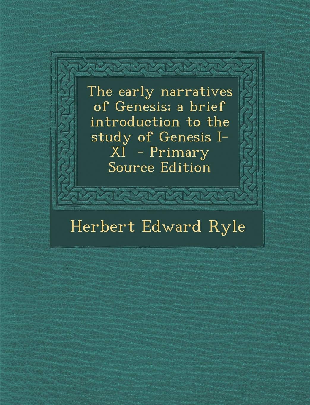 Amazon | The Early Narratives of Genesis; A Brief Introduction to the ...