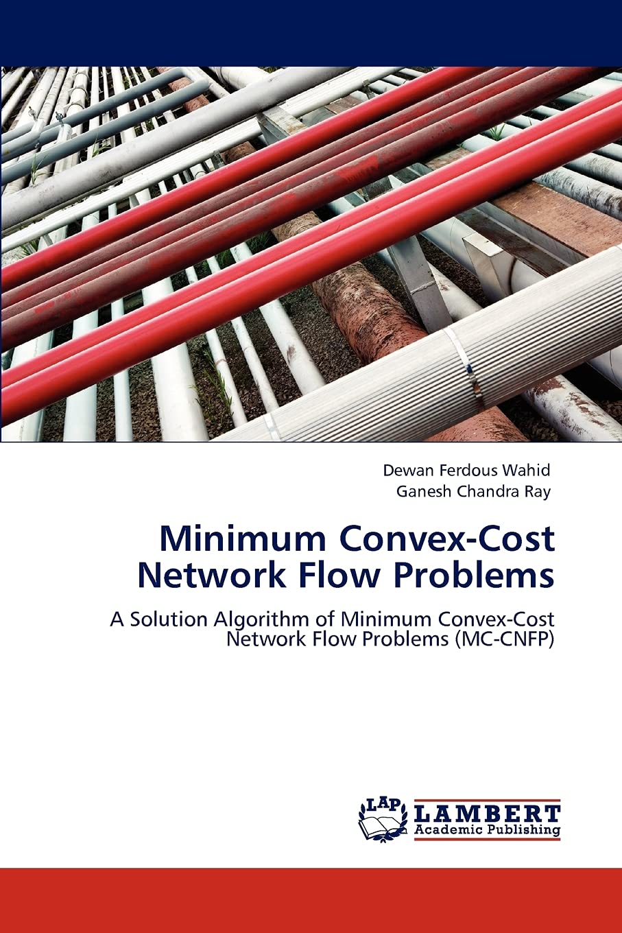 Minimum Convex Cost Network Flow Problems A Solution Algorithm Of Minimum Convex Cost Network