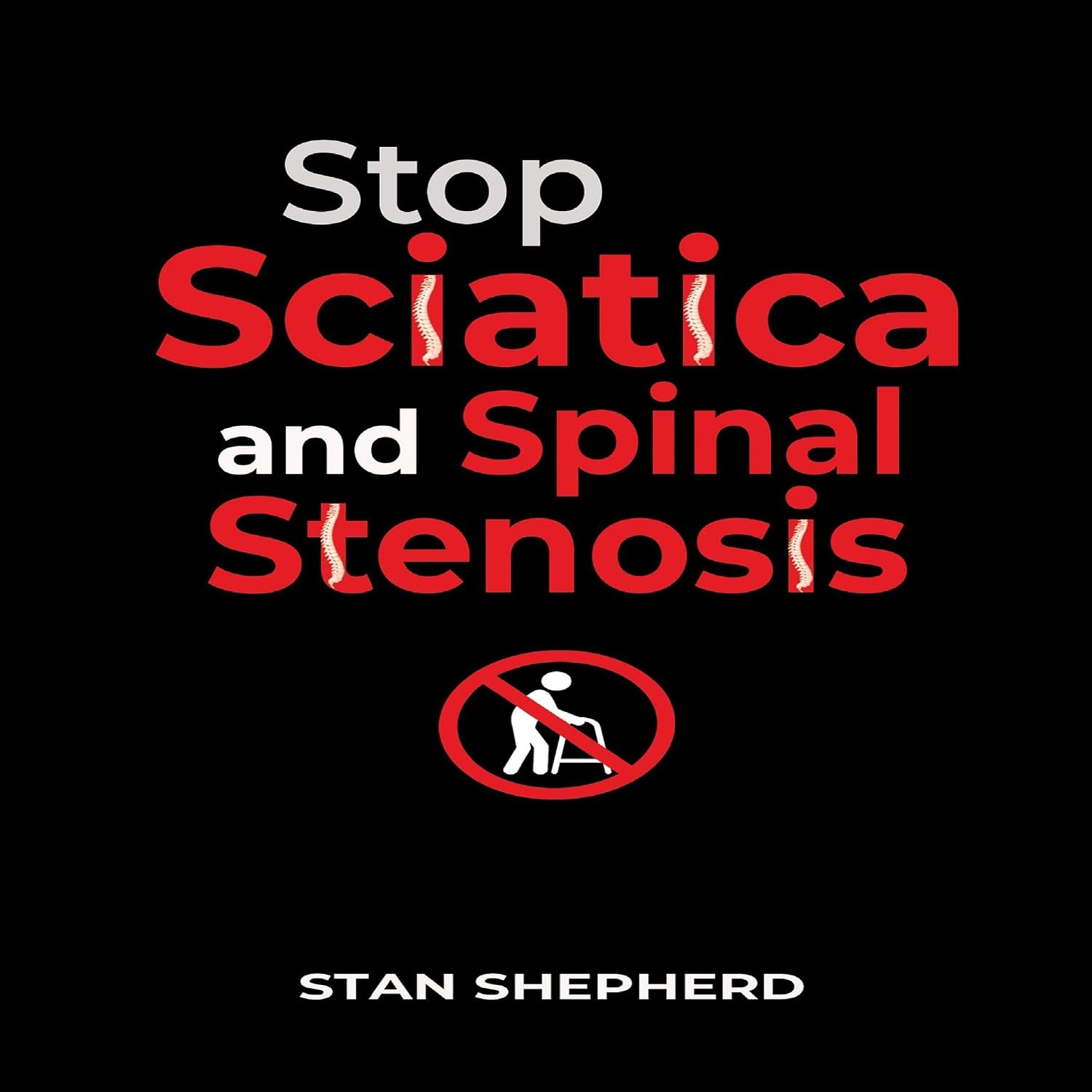 Amazon.co.jp: Stop Sciatica and Spinal Stenosis (Audible Audio Edition ...