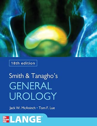 Amazon.com: Smith and Tanagho's General Urology, Eighteenth Edition ...