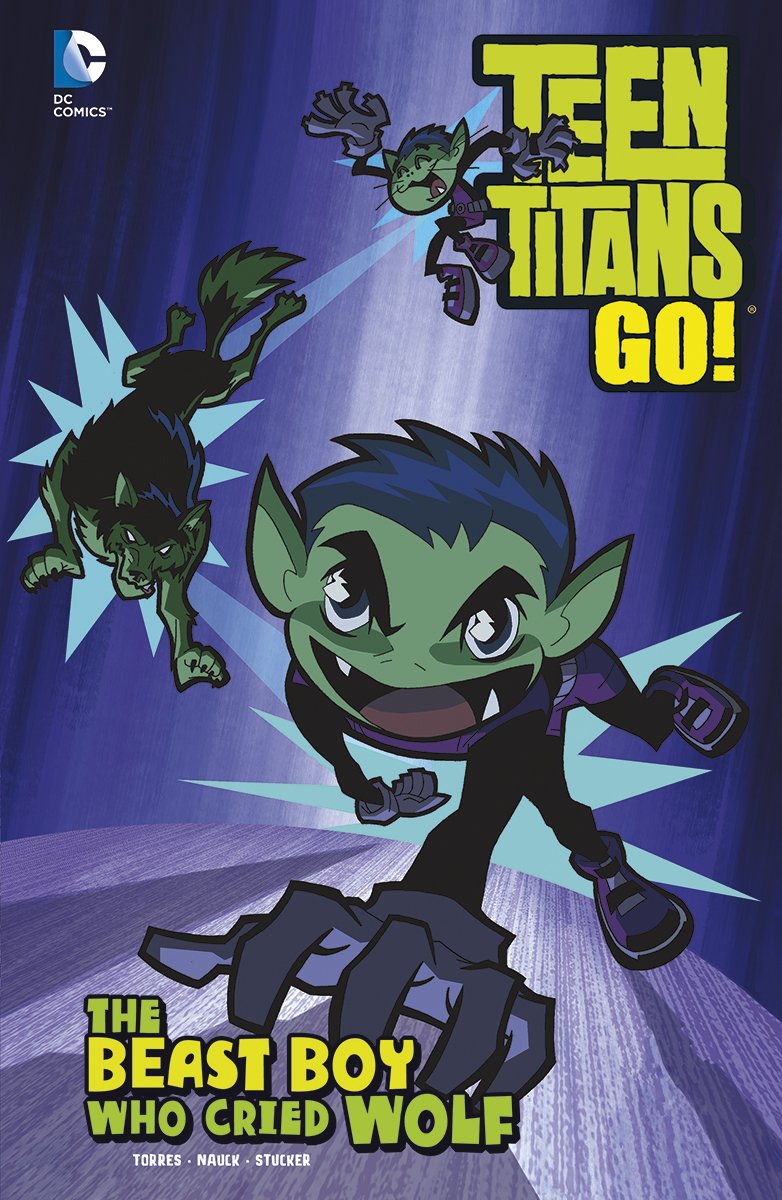 The Beast Boy Who Cried Wolf Teen Titans Go Torres J Amazon Es
