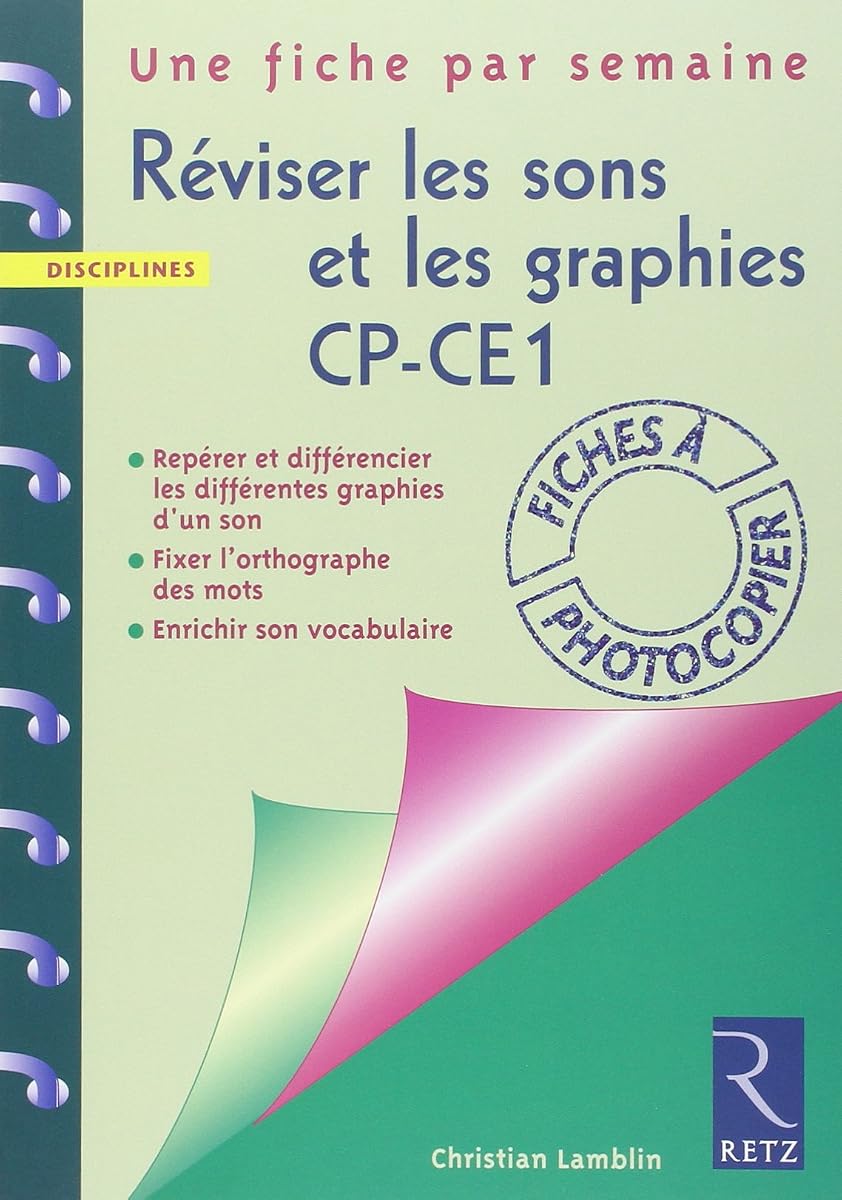 Réviser Les Sons Et Les Graphies Repérer Et Différencier Les ...