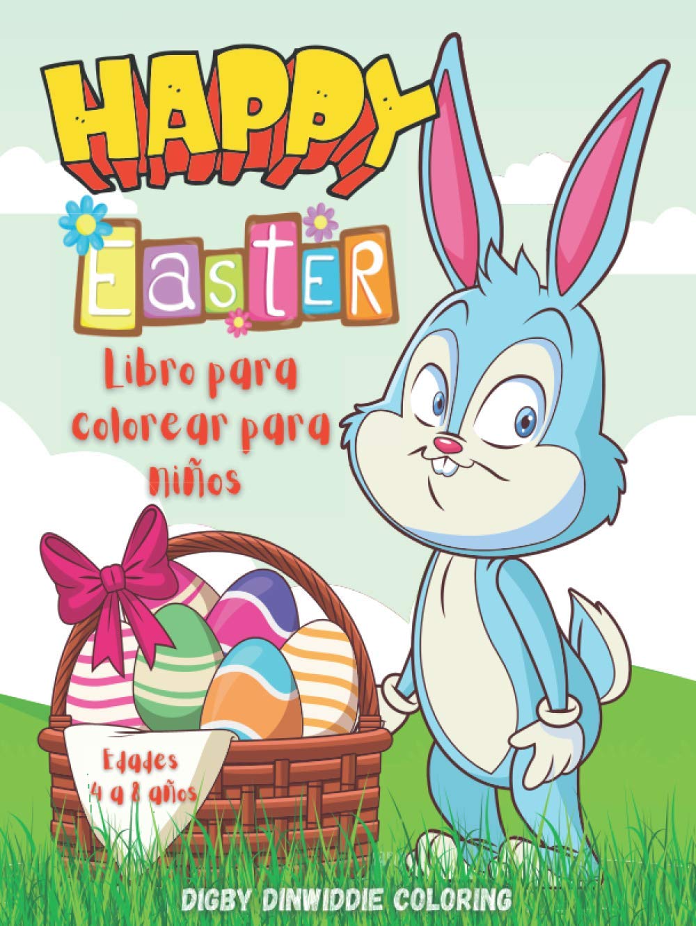 Amazon.com: Happy Easter: Libro para colorear para niños: 60 lindas y ...