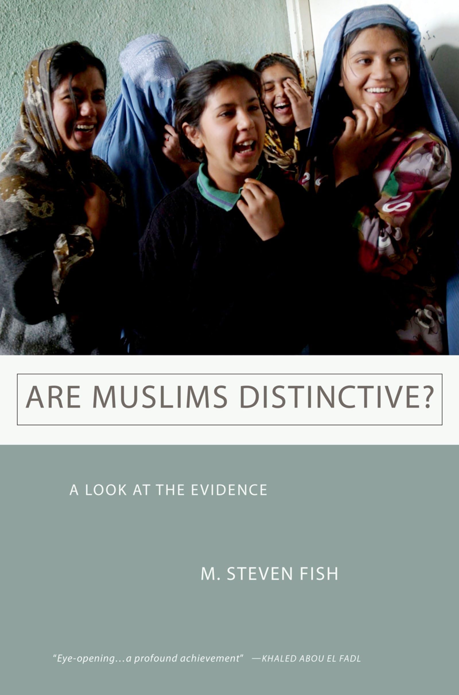 Amazon.com: Are Muslims Distinctive?: A Look at the Evidence ...