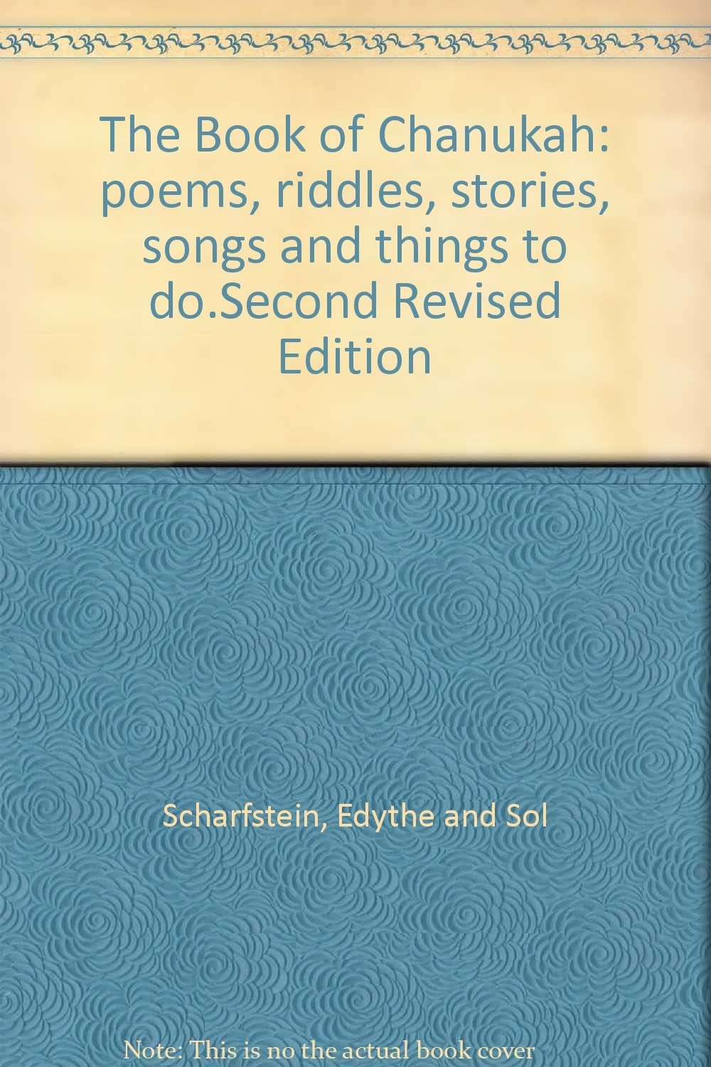 The Book of Chanukah: poems, riddles, stories, songs and things to do ...