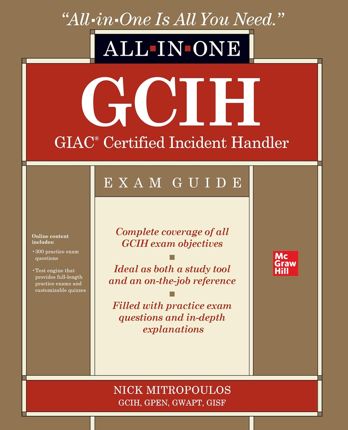 GCIH GIAC Certified Incident Handler All-in-One Exam Guide: 9781260461626: Computer Science ...