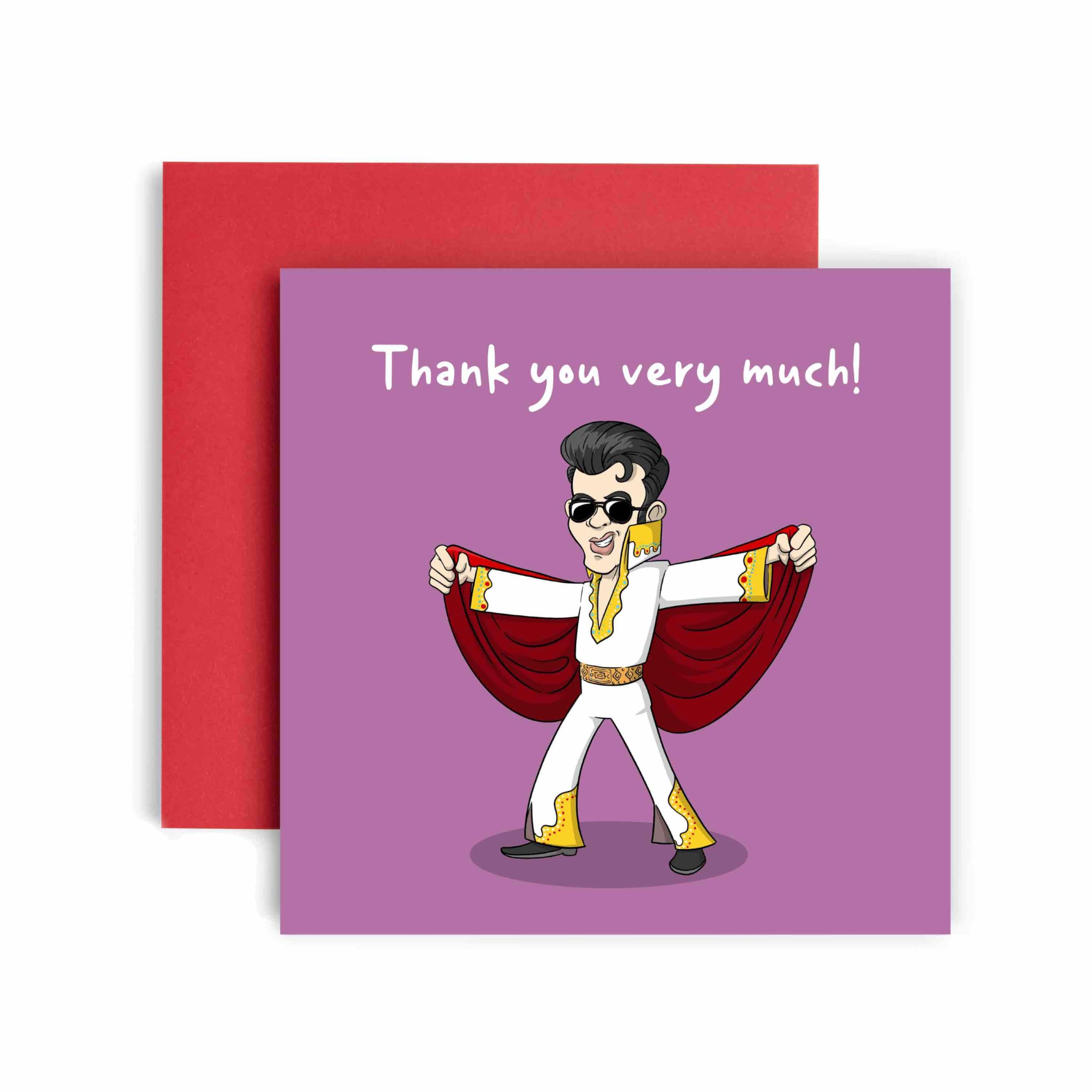 Elvis Thank You Very Much