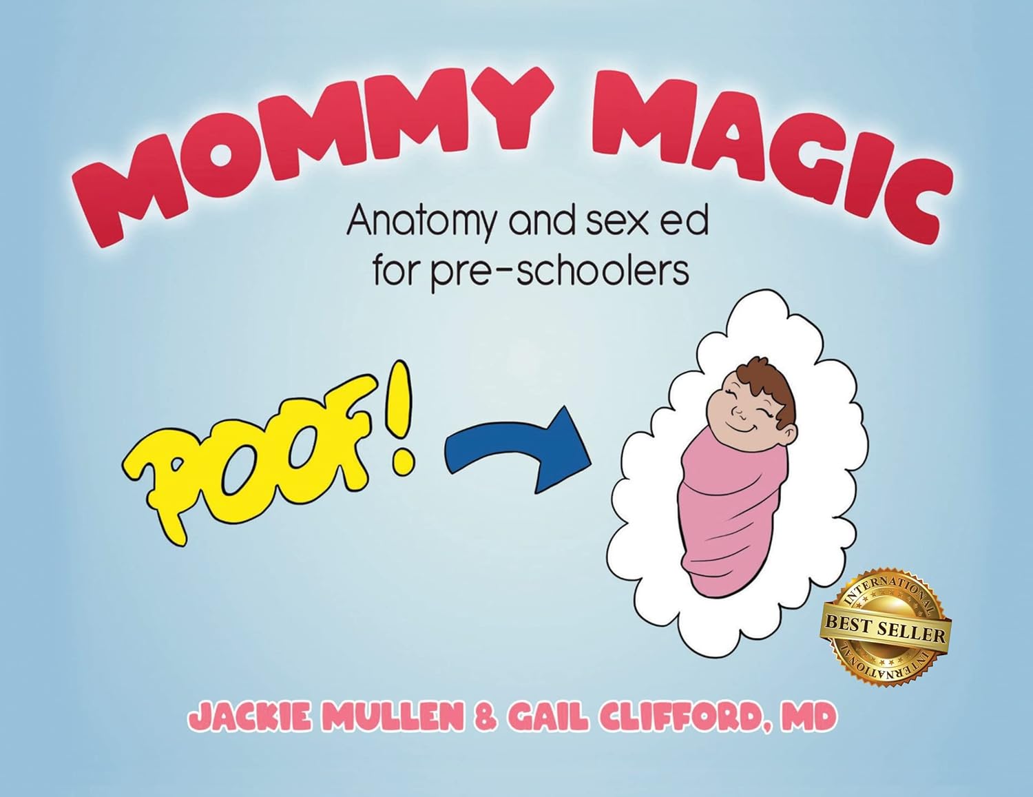 Amazon.com: Mommy Magic: Anatomy and Sex Ed for Pre-Schoolers eBook ...