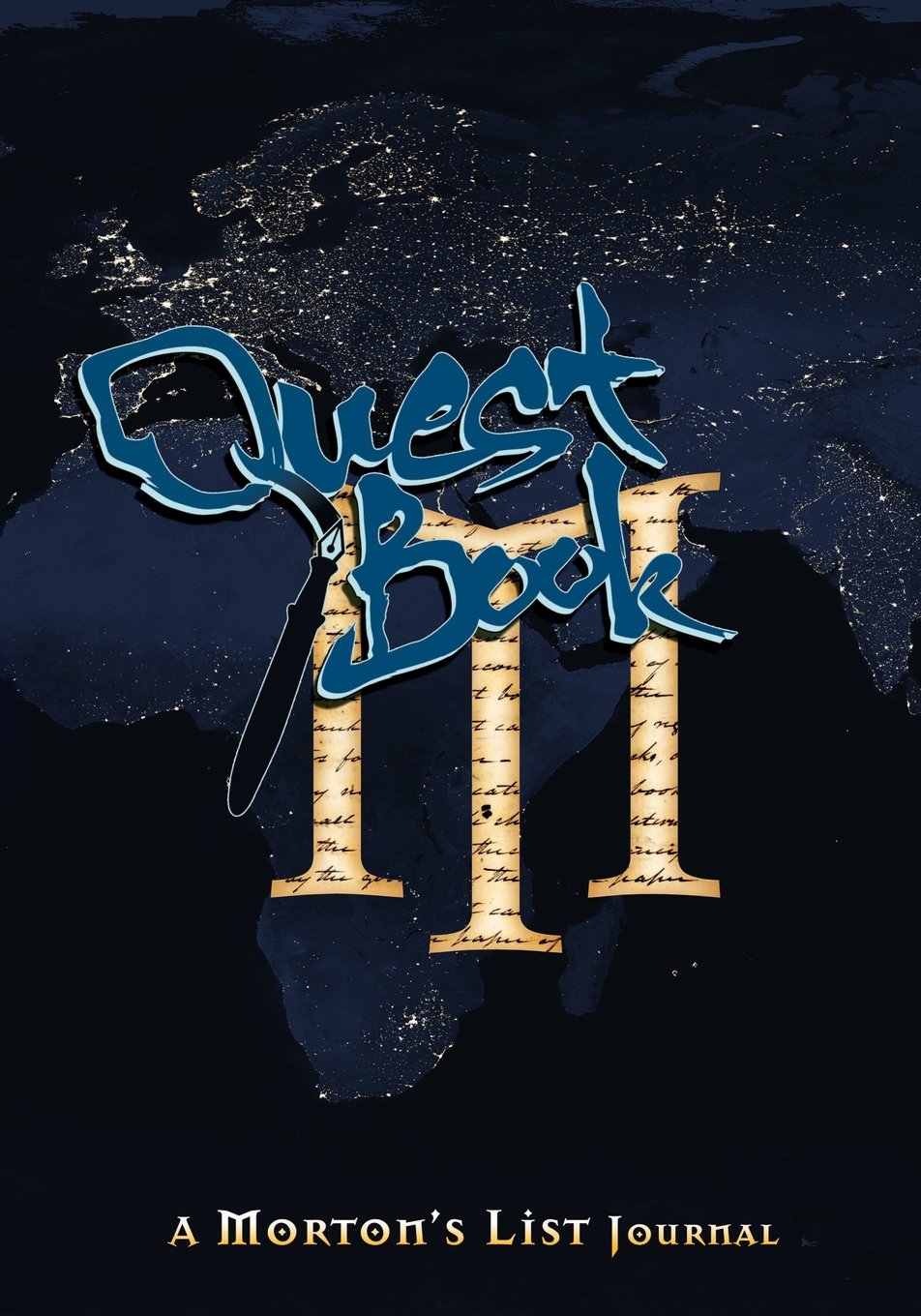 Quest Book: A Morton's List Journal: Nathan Andren, R. Jesse Deneaux ...