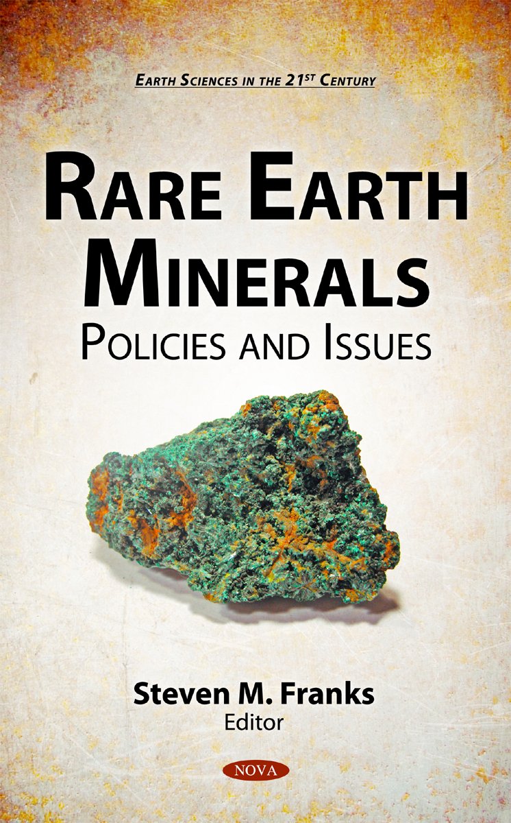 Amazon.com: Rare Earth Minerals: Policies and Issues (Earth Sciences in ...