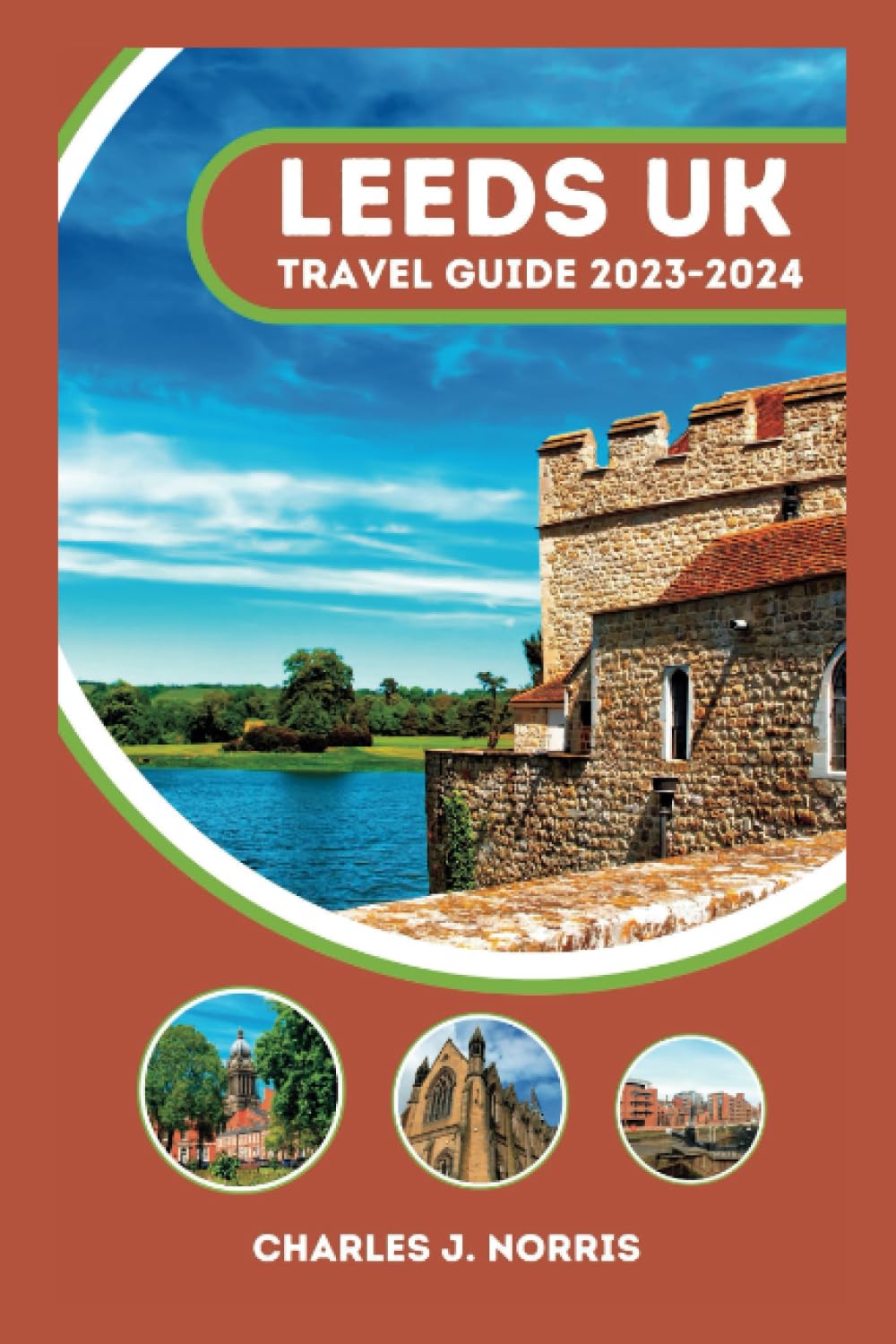 Leeds Travel Guide 2023-2024: Updated Guide To Exploring the City's ...