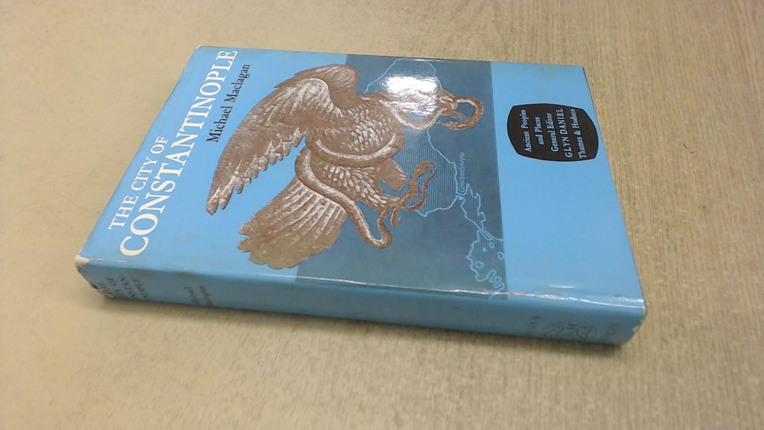 Ancient People and Places: The City of Constantinople: MACLAGAN Michael ...
