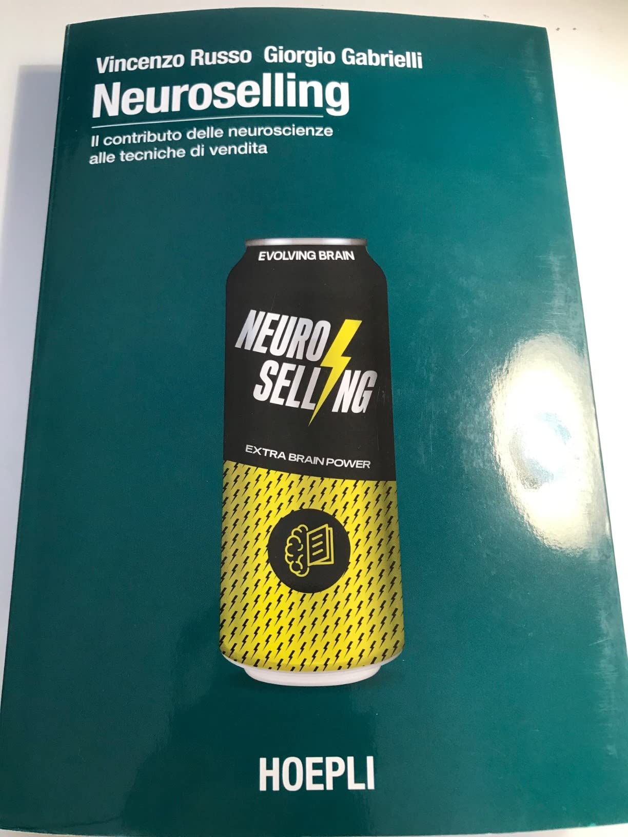 Neuroselling. Il contributo delle neuroscienze alle tecniche di vendita ...