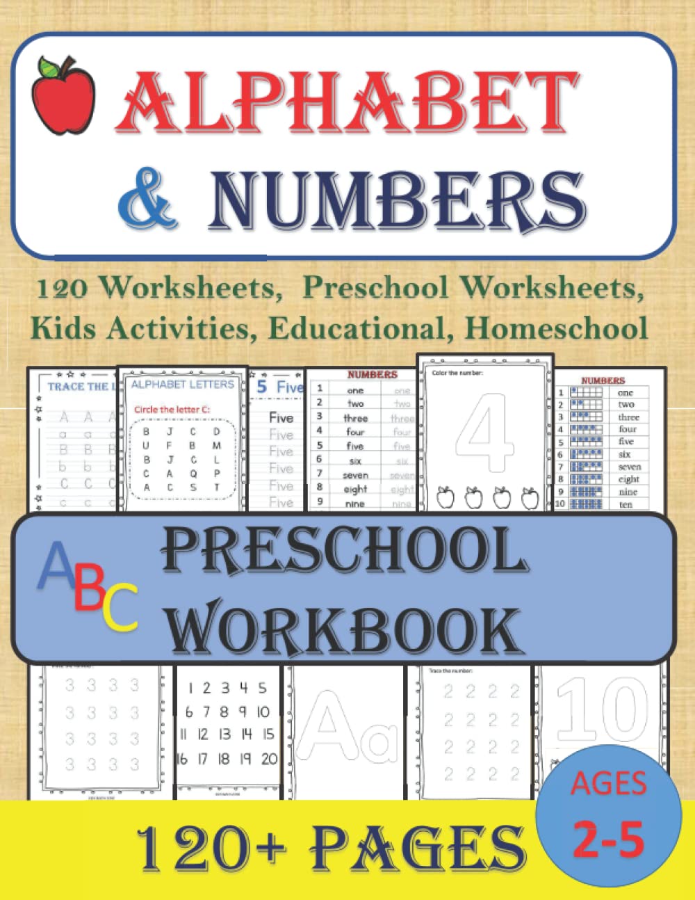 Amazon.com: ALPHABET & NUMBERS (120 Worksheets), Preschool Worksheets ...