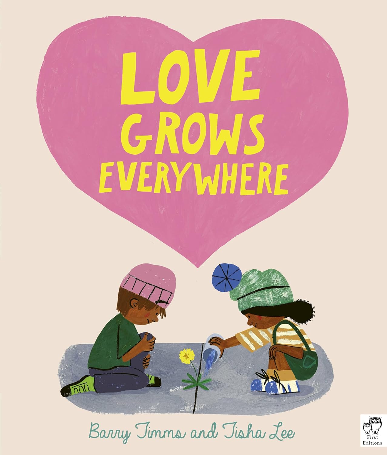 Love Grows Everywhere: Timms, Barry, Lee, Tisha: 9780711264229: Books ...